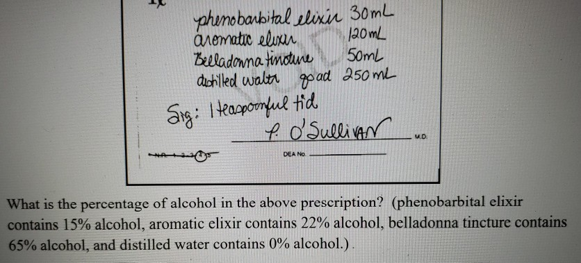 Solved phenobarbital elixir 30ml aromatic elisaur 120 mL | Chegg.com