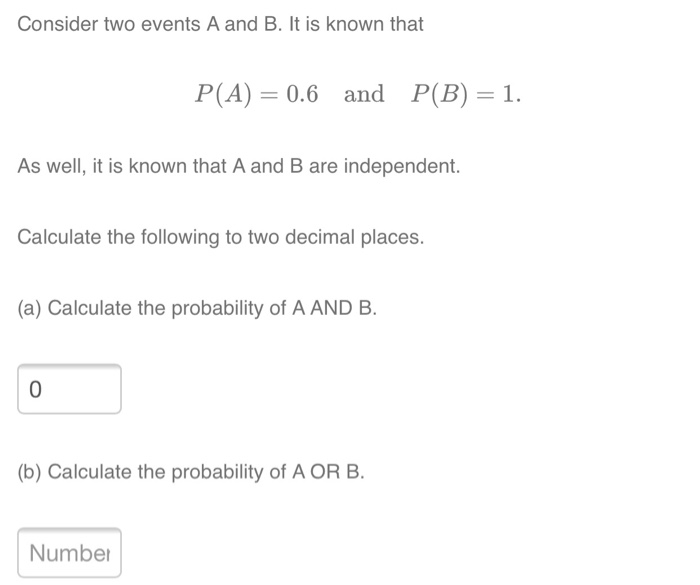 Solved Consider two events A and B. It is known that P(A) = | Chegg.com