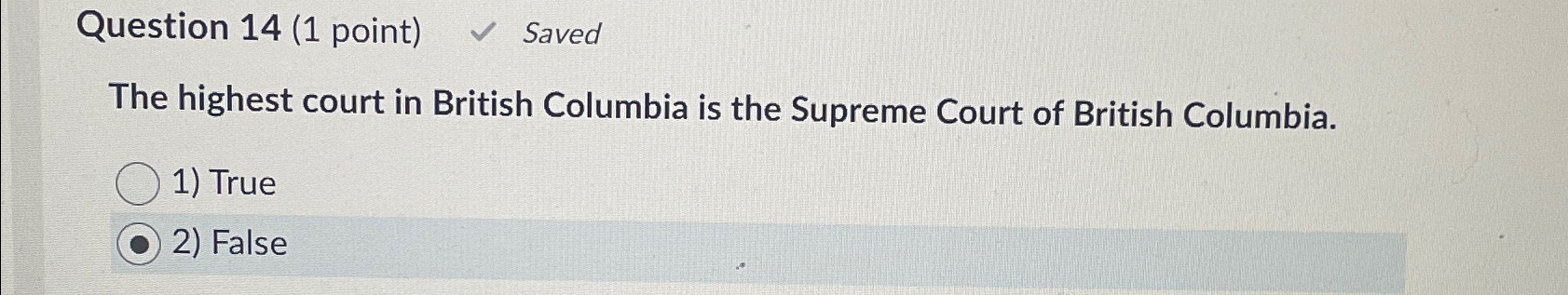 Solved Question 14 (1 ﻿point) ﻿SavedThe highest court in | Chegg.com