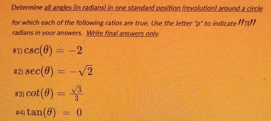 Solved Determine all angles (in radians) ﻿in one standard | Chegg.com