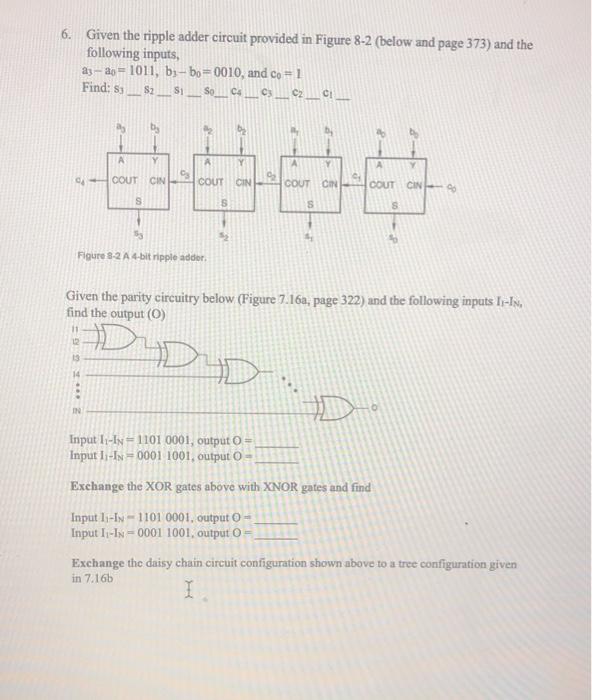 Solved 6 Given the ripple adder circuit provided in Figure | Chegg.com