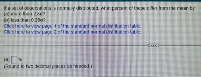 If a set of observations is normally distributed, | Chegg.com