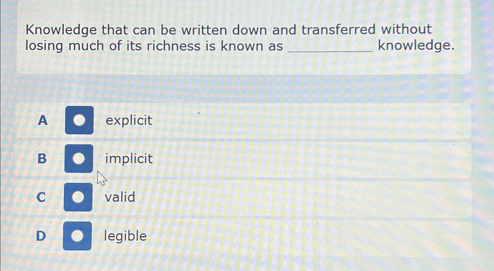 Solved Knowledge that can be written down and transferred | Chegg.com