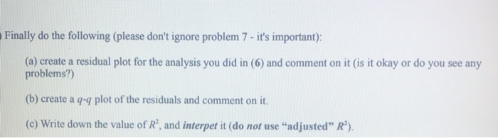 Solved 6) You investigate the relationship between height | Chegg.com