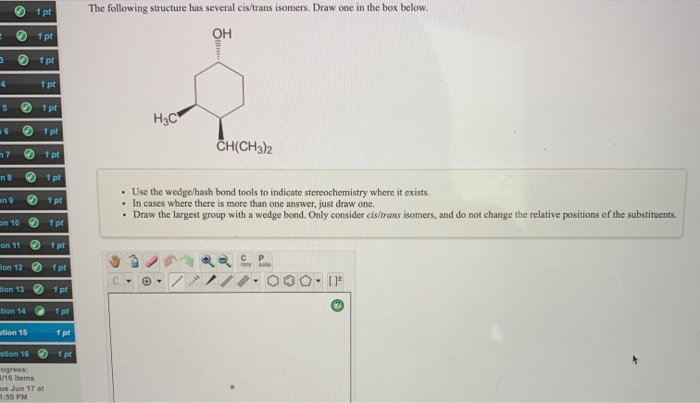 Solved 1 pt The following structure has several cis/trans | Chegg.com