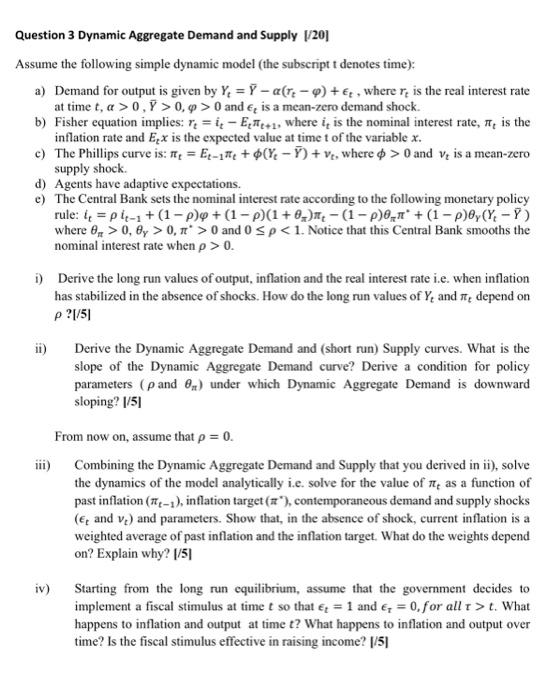 Solved Question 3 Dynamic Aggregate Demand and Supply [/201 | Chegg.com