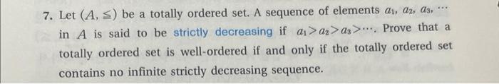 Solved 7. Let (A,≦) be a totally ordered set. A sequence of | Chegg.com