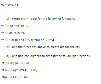 Solved Homework 5:1) ﻿Write Truth Table for the following | Chegg.com