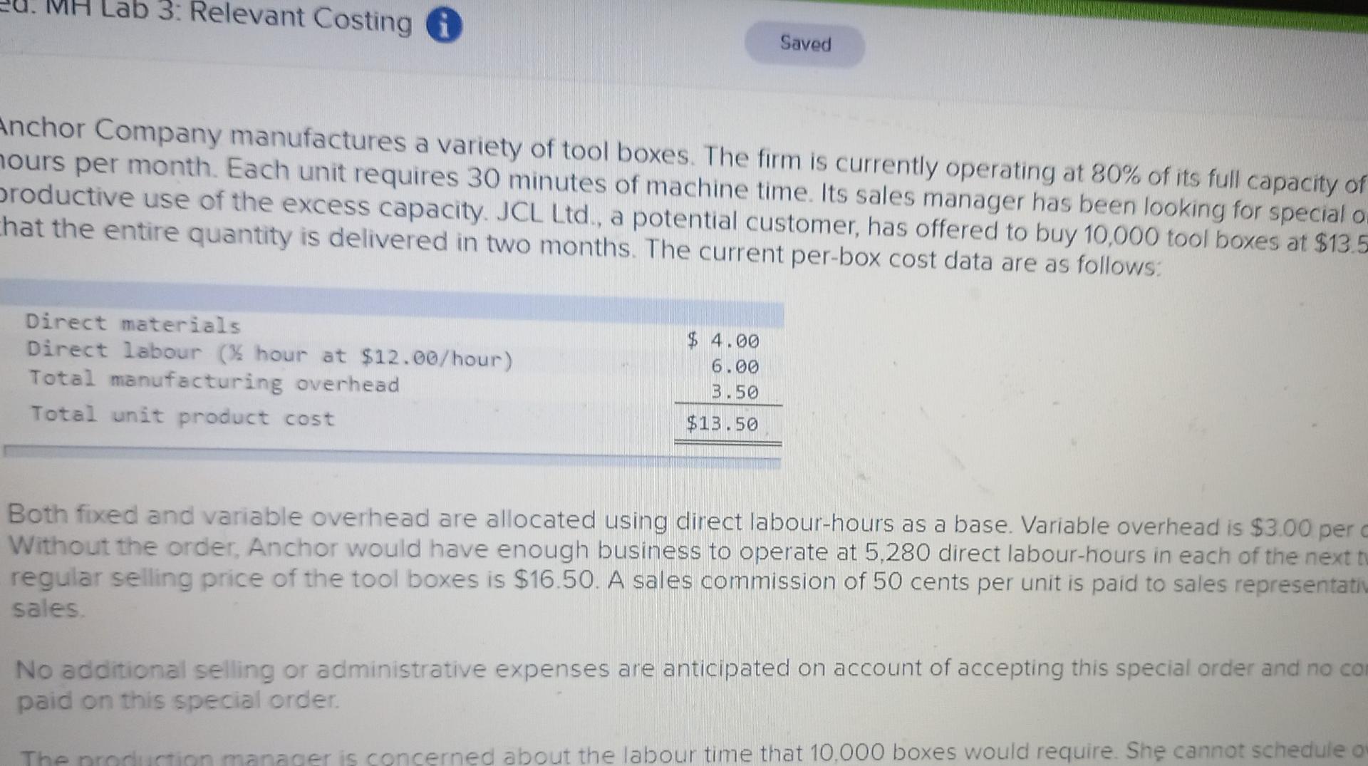 Lab 3: Relevant Costing * Saved Anchor Company | Chegg.com