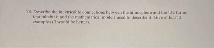 Solved 8. Describe the inextricable connections between the | Chegg.com