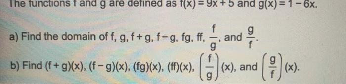Solved The functions fand g are defined as f(x) = 9x + 5 and | Chegg.com