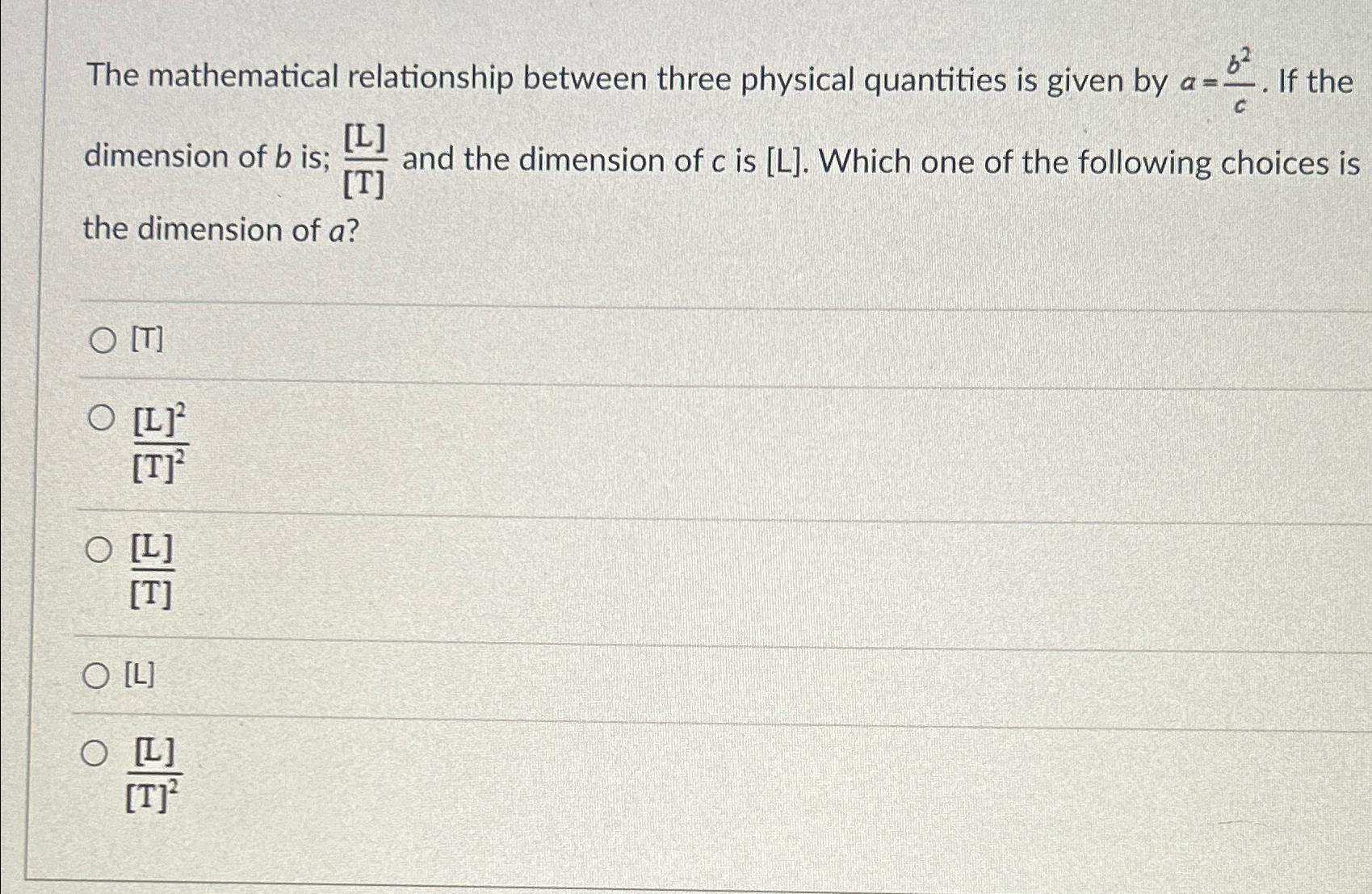 Solved The mathematical relationship between three physical | Chegg.com