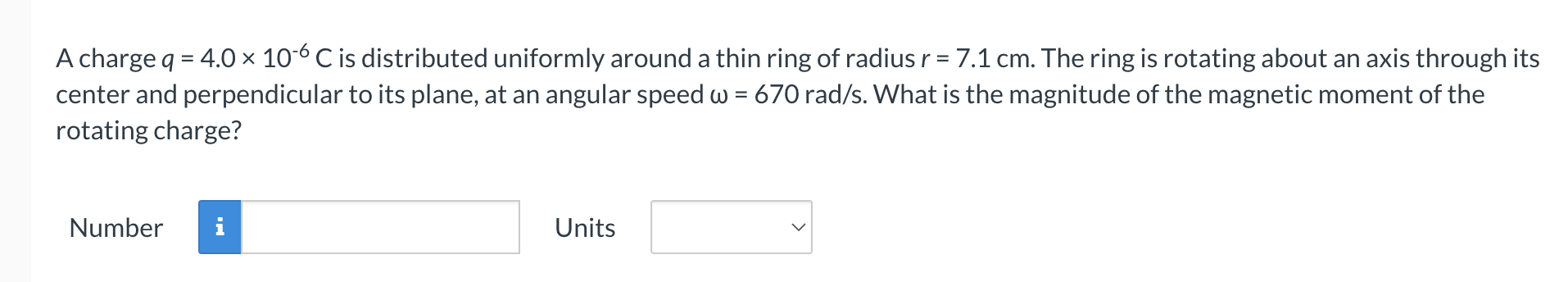 Solved A charge q=4.0×10-6C ﻿is distributed uniformly around | Chegg.com