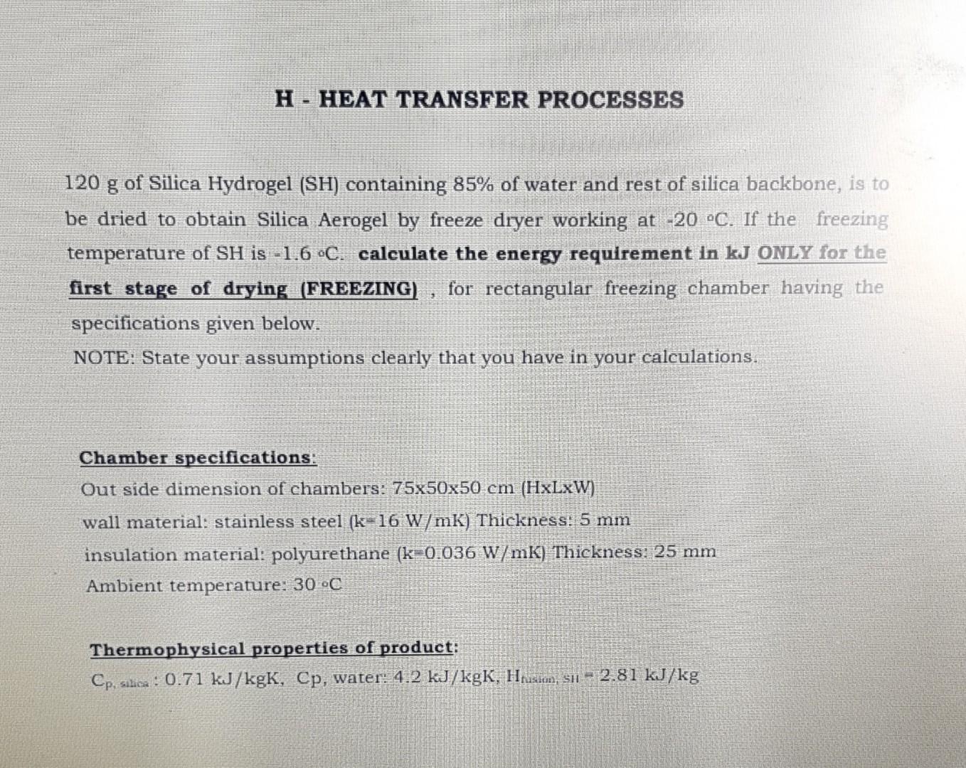 H - HEAT TRANSFER PROCESSES 120 g of Silica Hydrogel | Chegg.com
