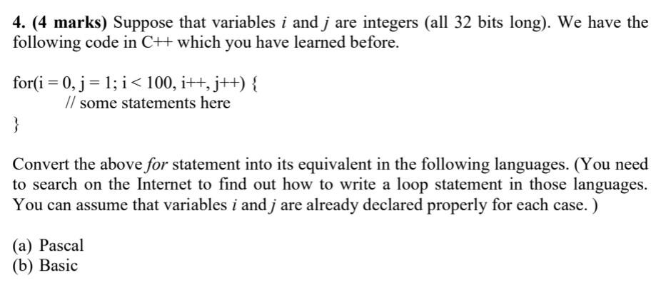 Solved 3. (6 marks) Suppose that variables i,j,x, and y are | Chegg.com
