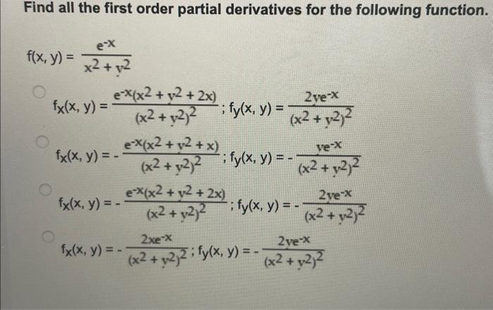 Solved Find all the first order partial derivatives for the | Chegg.com