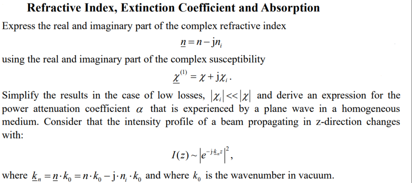 Solved Refractive Index, Extinction Coefficient and | Chegg.com