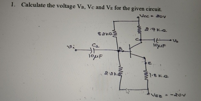 Solved Calculate the voltage VB,VC ﻿and VE ﻿for the given | Chegg.com