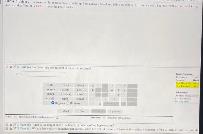 Solved (10\%) Problem 2: A swimmer bounces almost straight | Chegg.com