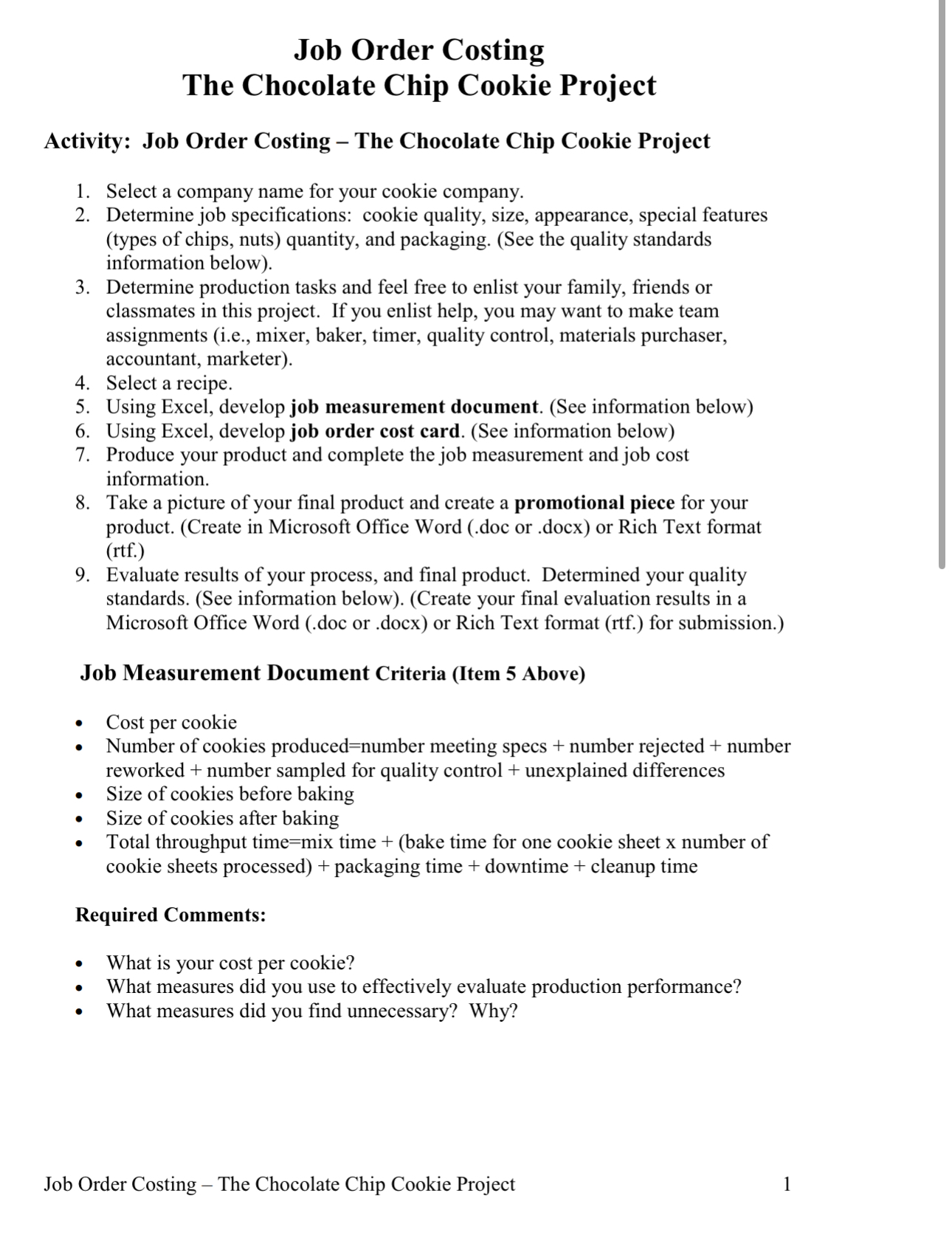 [Solved]: Job Order Costing The Chocolate Chip Cookie Proje