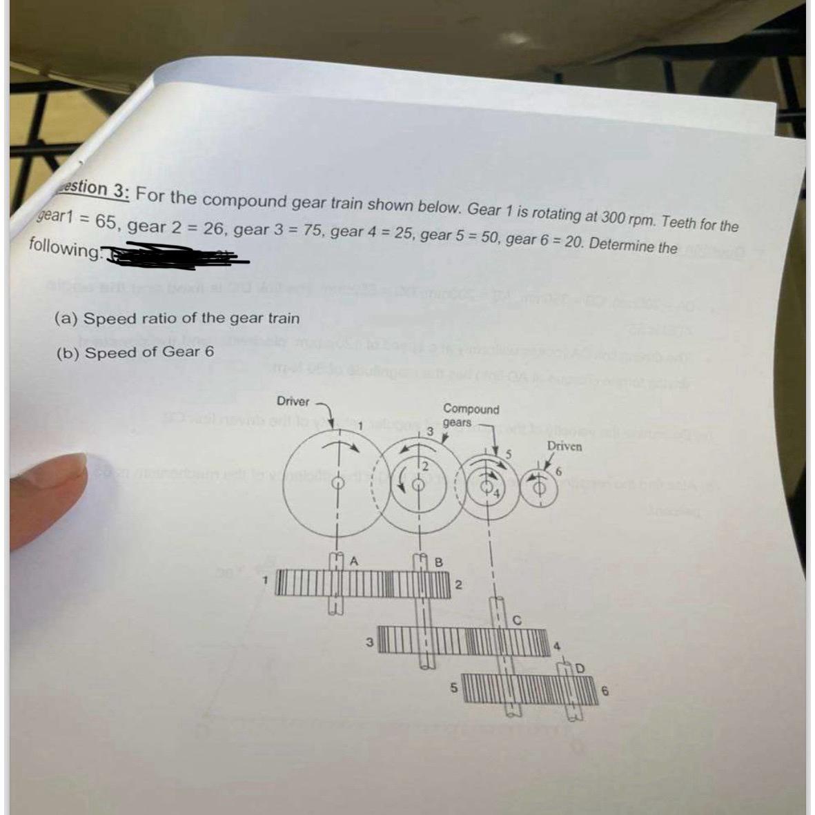 Solved estion 3: For the compound gear train shown below. | Chegg.com