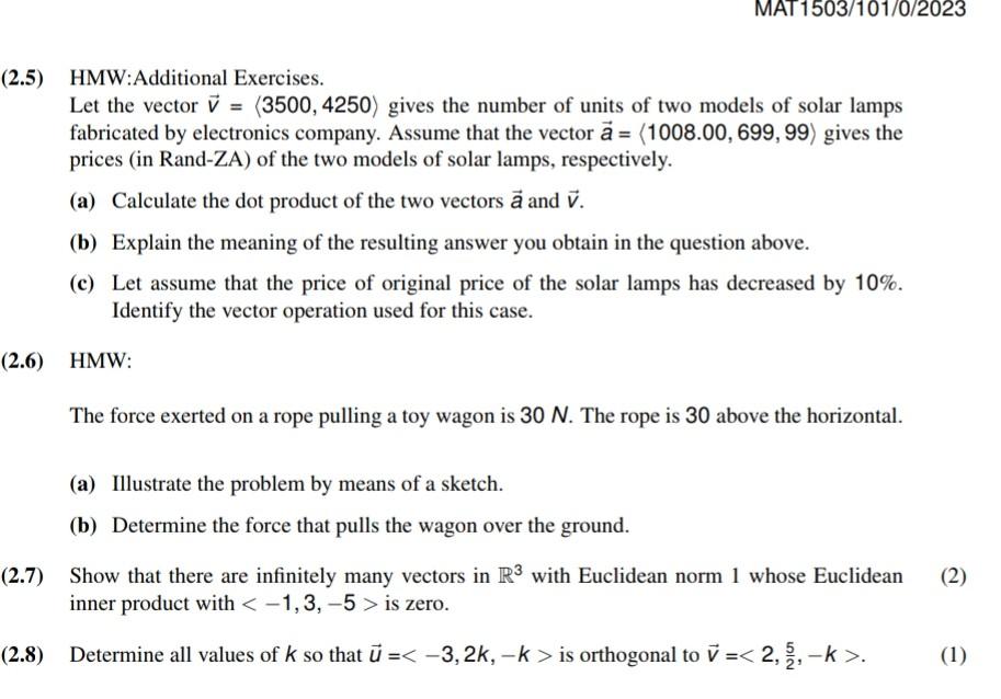Solved (2.5) HMW:Additional Exercises. Let the vector v = | Chegg.com