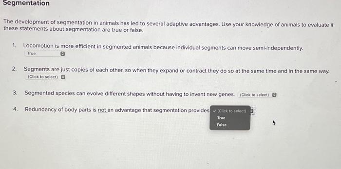 Solved The development of segmentation in animals has led to | Chegg.com