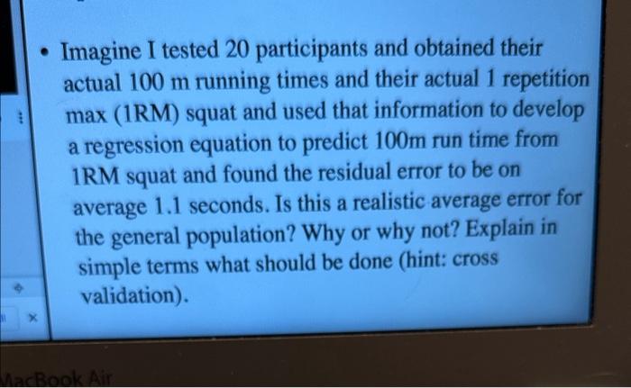 Solved - Imagine I tested 20 participants and obtained their | Chegg.com