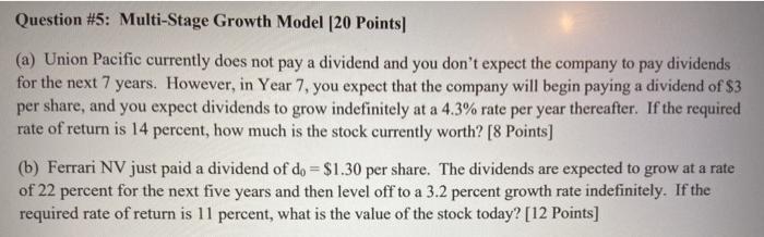 Solved Question #5: Multi-Stage Growth Model (20 Points (a) | Chegg.com