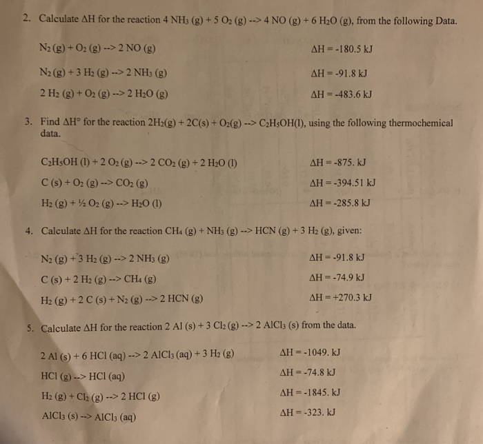 Solved 2. Calculate AH for the reaction 4 NH3(g) + 5 O2 (g) | Chegg.com