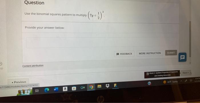 Solved Use The Binomial Squares Pattern To Multiply 5097