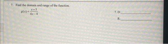 Solved 7. Find the domain and range of the function. | Chegg.com