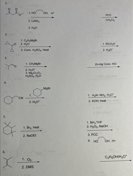 Solved 1. HOOH,H∗ 2. LiAlH4 CH2Cl2 PCC 3. H2O 2. 1. C2H5MgBr | Chegg.com
