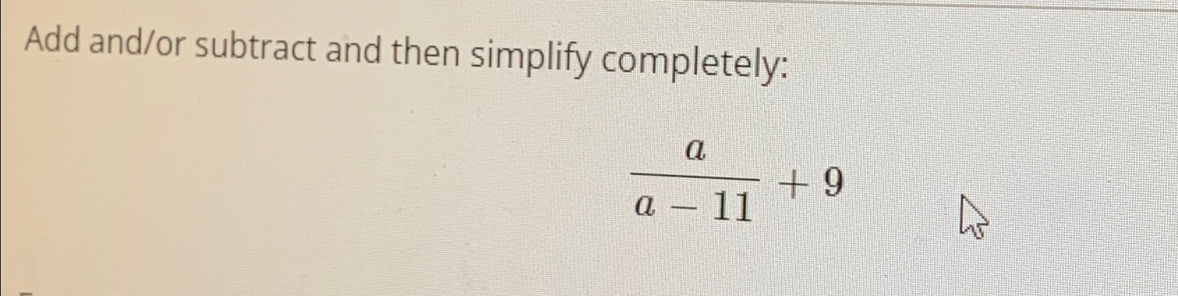Solved Add and/or subtract and then simplify | Chegg.com