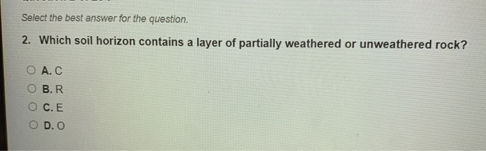 Solved Select the best answer for the question. 2. Which | Chegg.com