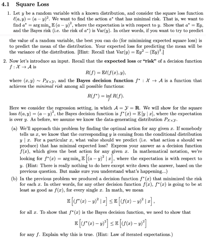 Solved 4.1 Square Loss\\nLet y be a random variable with a | Chegg.com