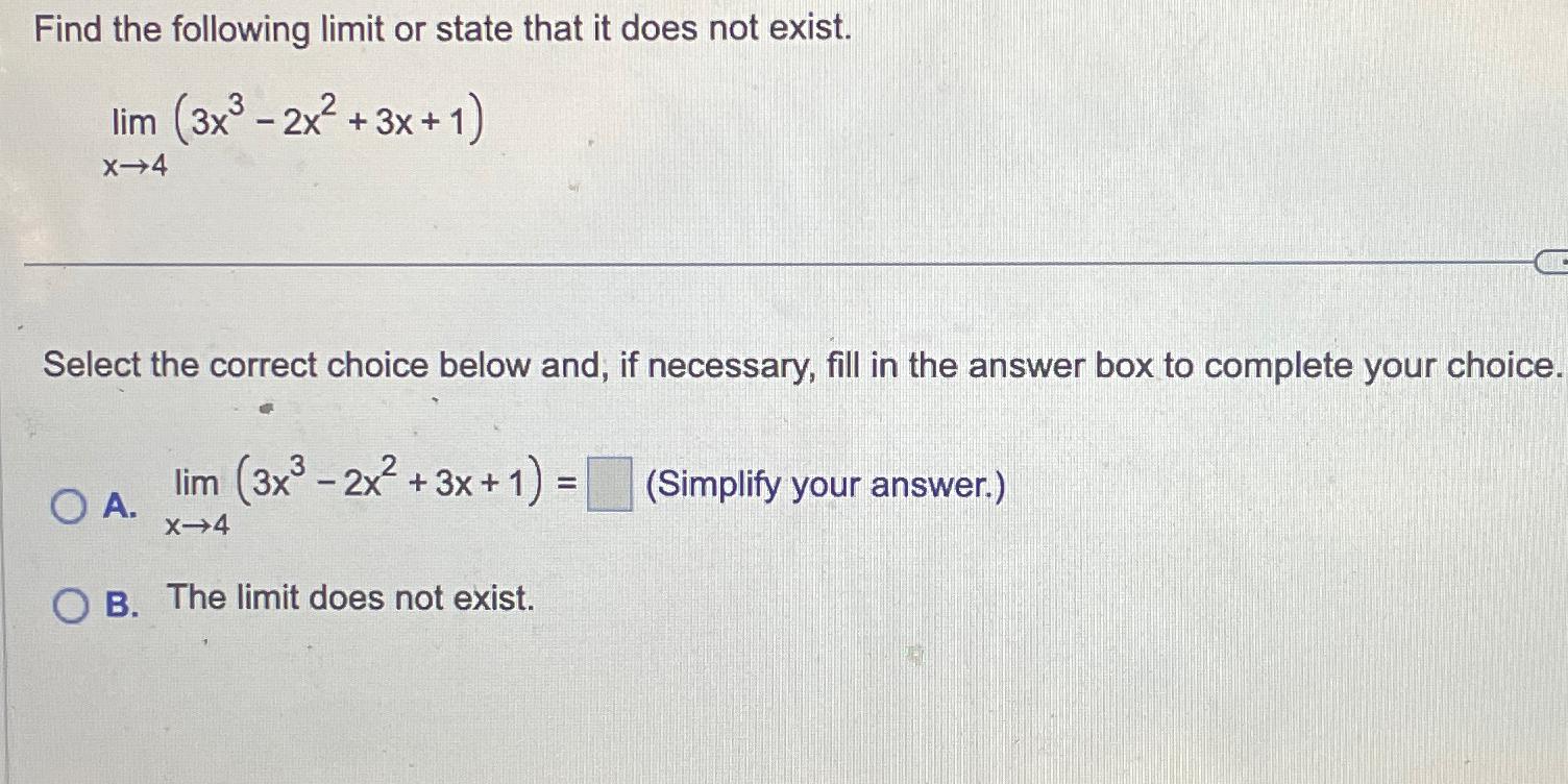 Solved Find the following limit or state that it does not | Chegg.com