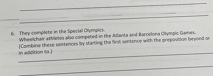 Solved Sentence combining:They complete in the Special | Chegg.com