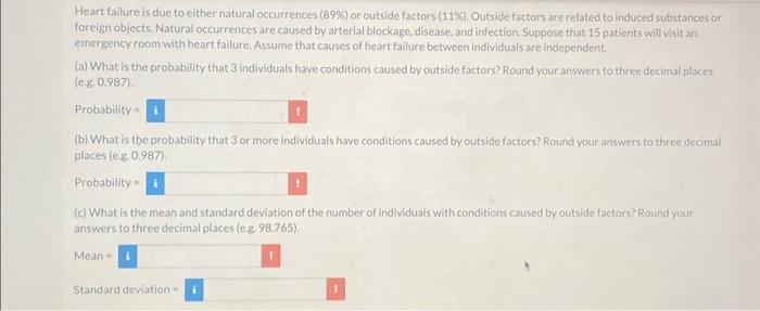 Solved Heart failure is due to either natural occurrences | Chegg.com