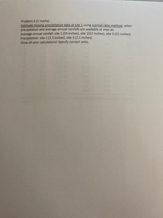 Solved Problem 6 (5 marks) Estimate missing precipitation | Chegg.com