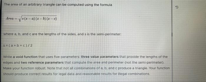 Solved The area of an arbitrary triangle can be computed | Chegg.com