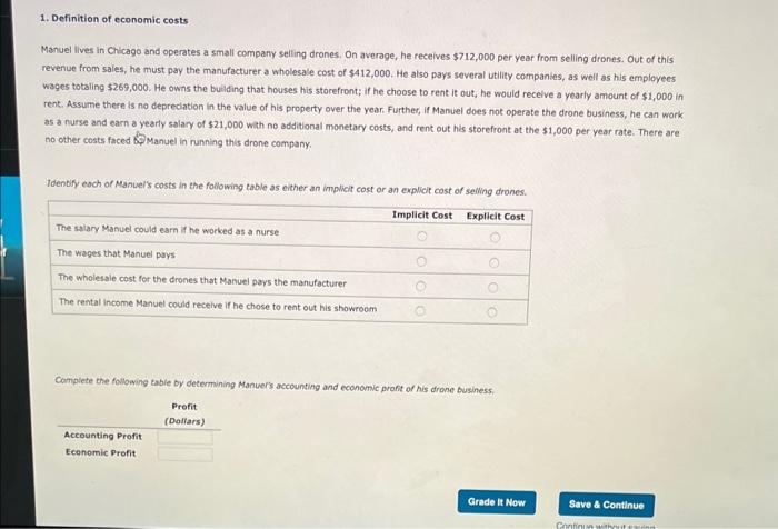 Solved 1. Definition of economic costs Manuel lives in | Chegg.com