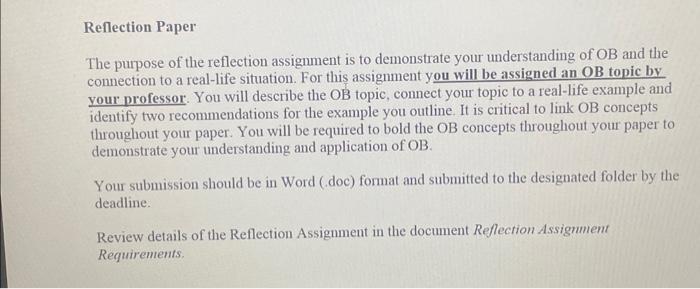 Reflection Paper The purpose of the reflection | Chegg.com