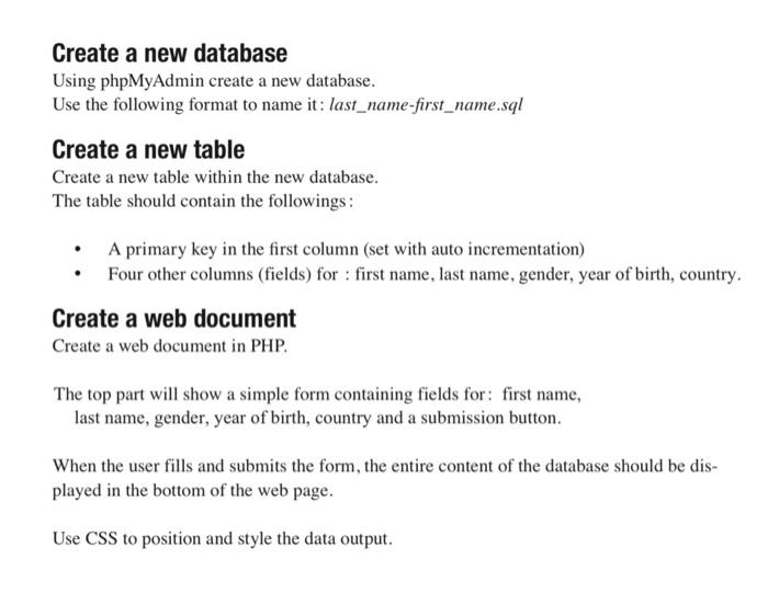 Solved Create a new database Using phpMyAdmin create a new | Chegg.com