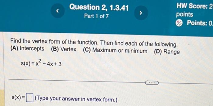 Solved Find the vertex form of the function. Then find each | Chegg.com