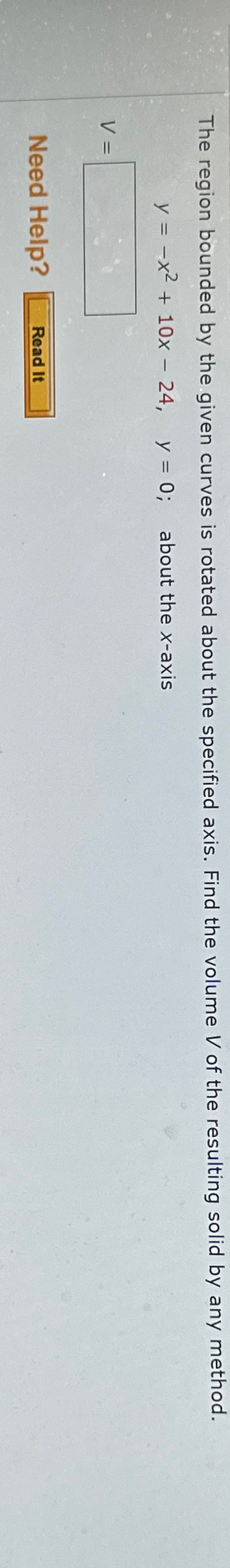 Solved The region bounded by the given curves is rotated | Chegg.com