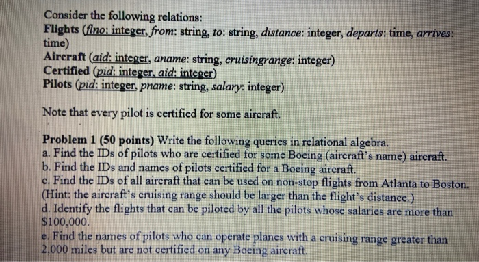Solved Consider the following relations: Flights (flno: | Chegg.com