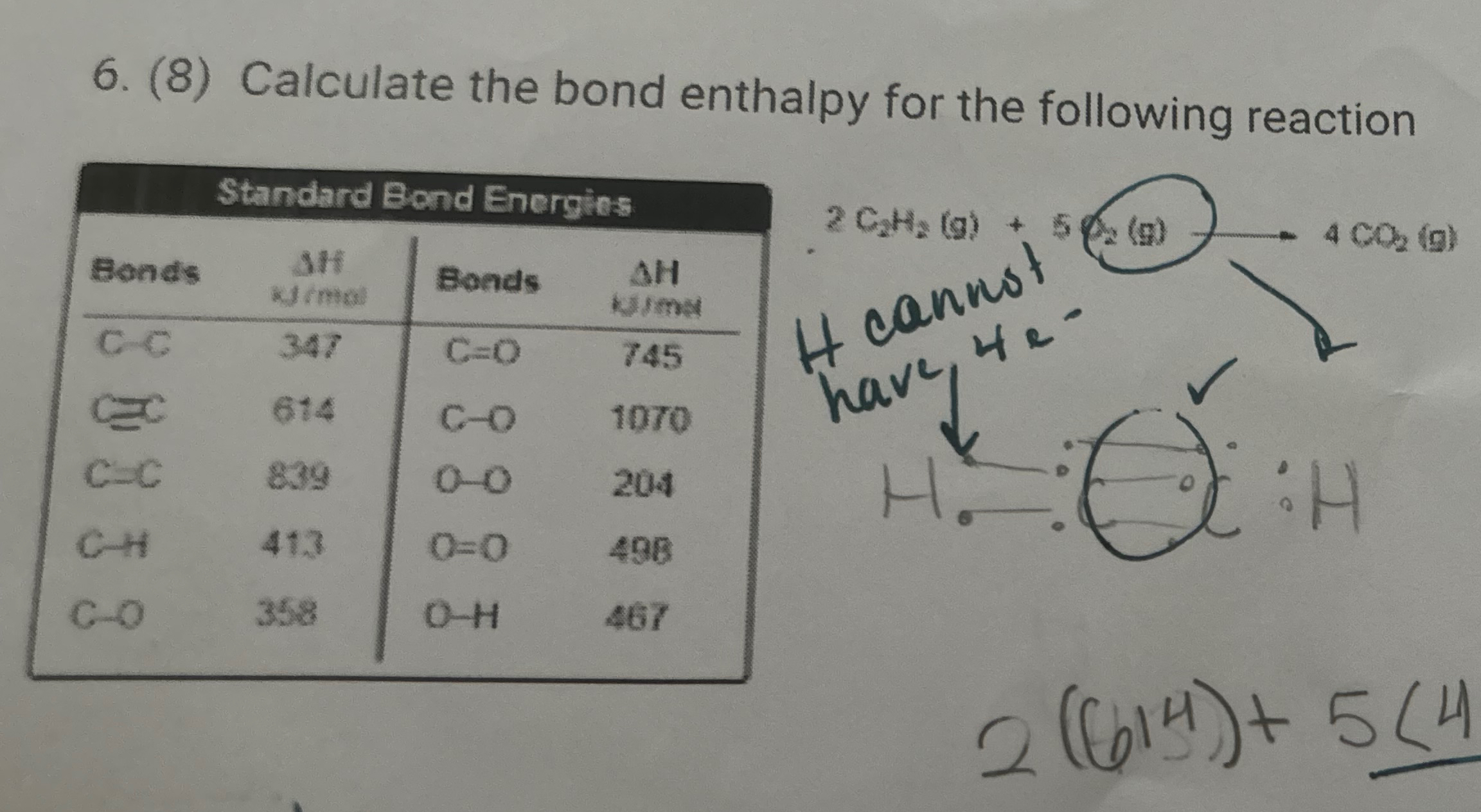 Solved (8) ﻿Calculate the bond enthalpy for the following | Chegg.com