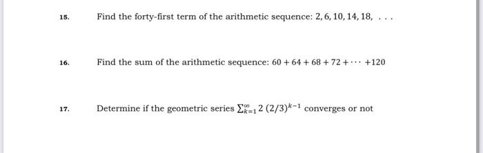 Solved 15. Find the forty-first term of the arithmetic | Chegg.com