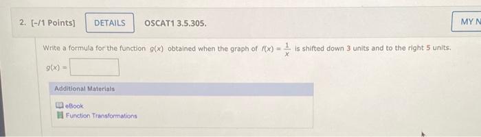 Solved 2. (-/1 Points) DETAILS OSCAT1 3.5.305. MYN Write a | Chegg.com Solved 2. (-/1 Points) DETAILS OSCAT1 3.5.305. MYN Write a | Chegg.com